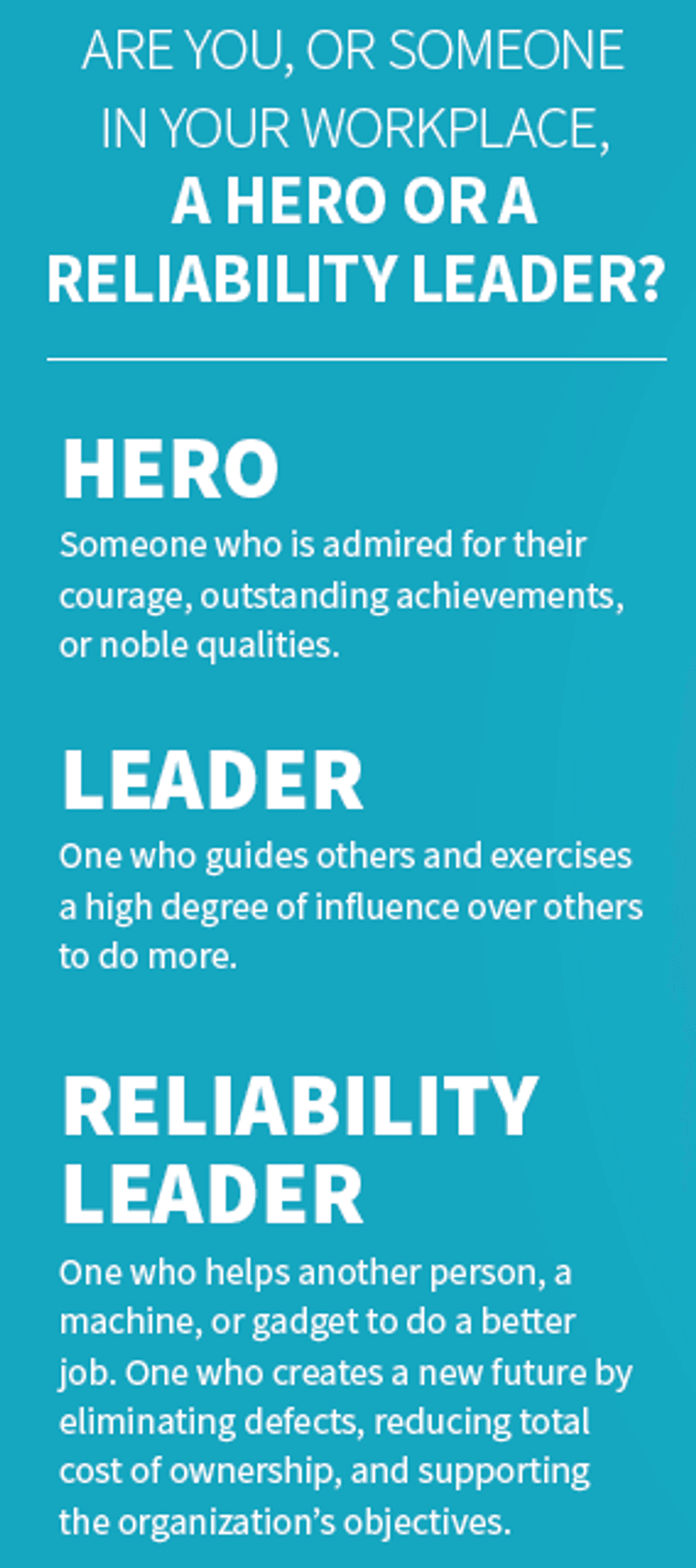 Reliabilityweb Are You a Maintenance Hero or a Reliability Leader?