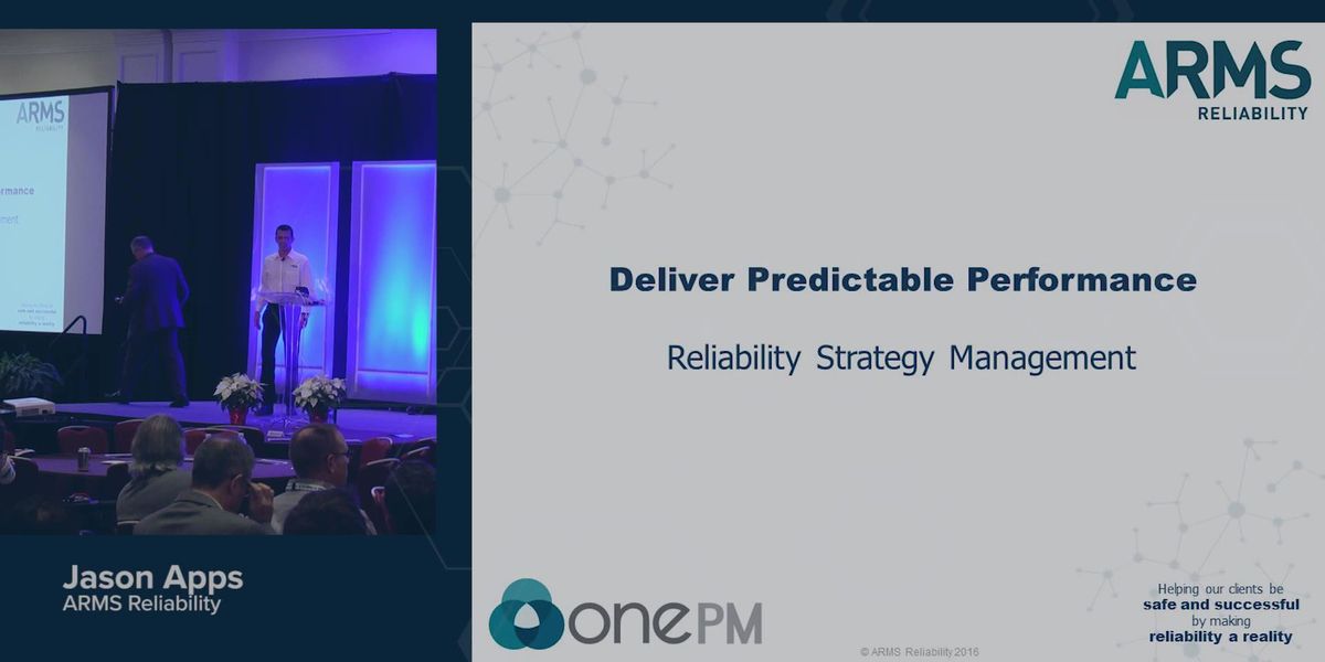 Reliabilityweb Reliability Strategy Management, Deliver Predictable Performance