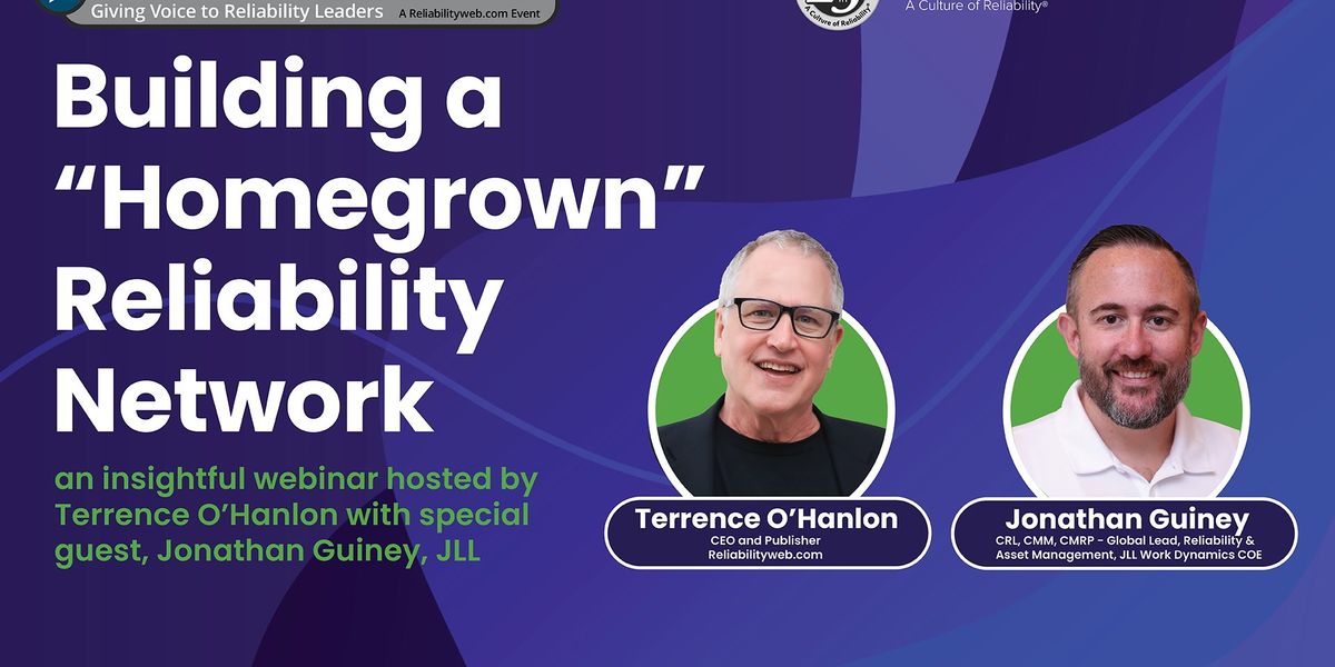 Reliabilityweb Building A "Homegrown" Reliability Network