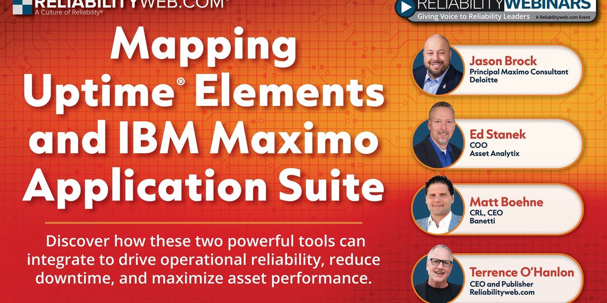 Reliabilityweb Mapping Uptime Elements And IBM Maximo Application Suite