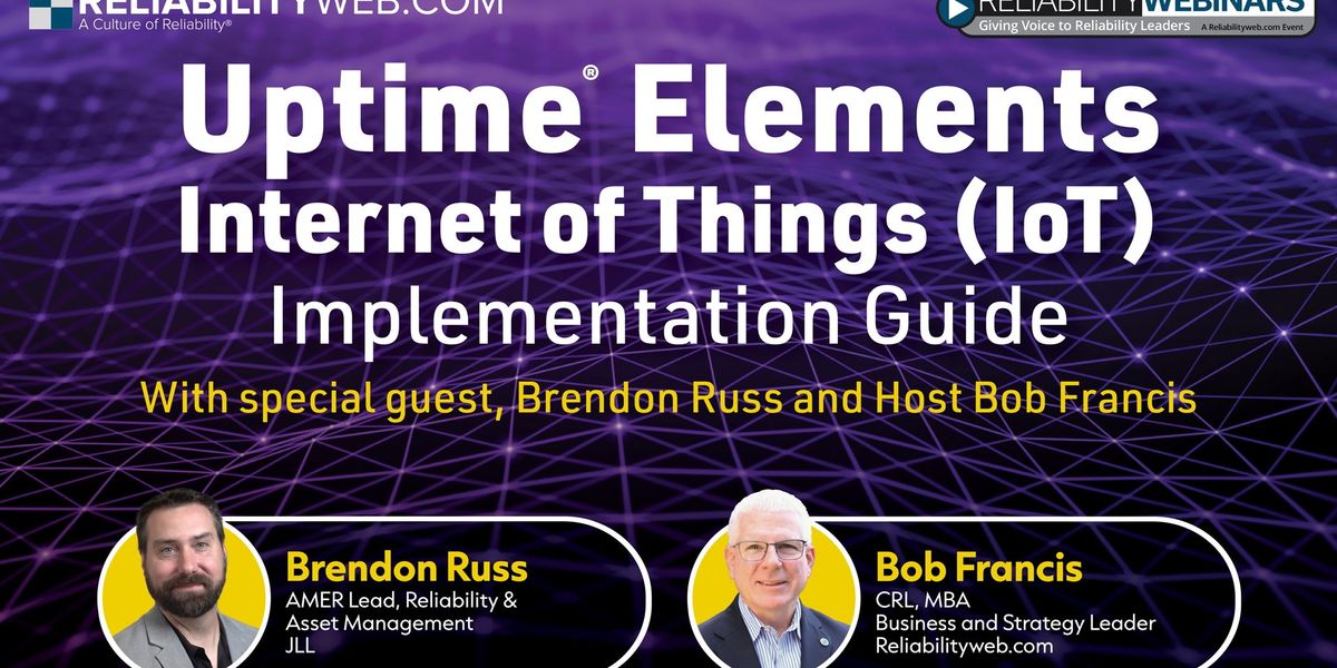 Reliabilityweb Uptime Elements Internet of Things [IoT] Implementation ...