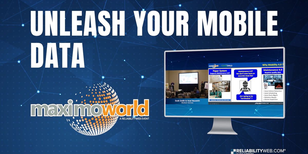 Reliabilityweb Mobility 4.0: Your path to AI-driven asset management.