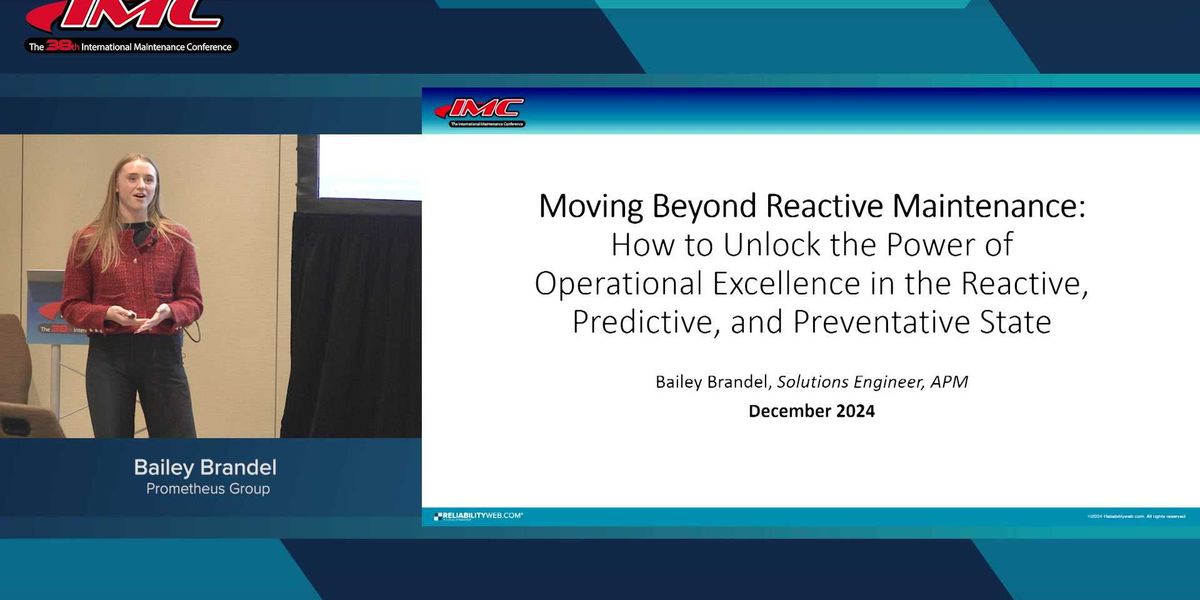 Reliabilityweb From reactive to predictive: Maintenance transformation.