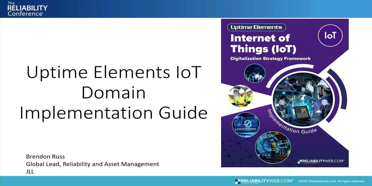 Reliabilityweb Mastering IoT Implementation for Reliability