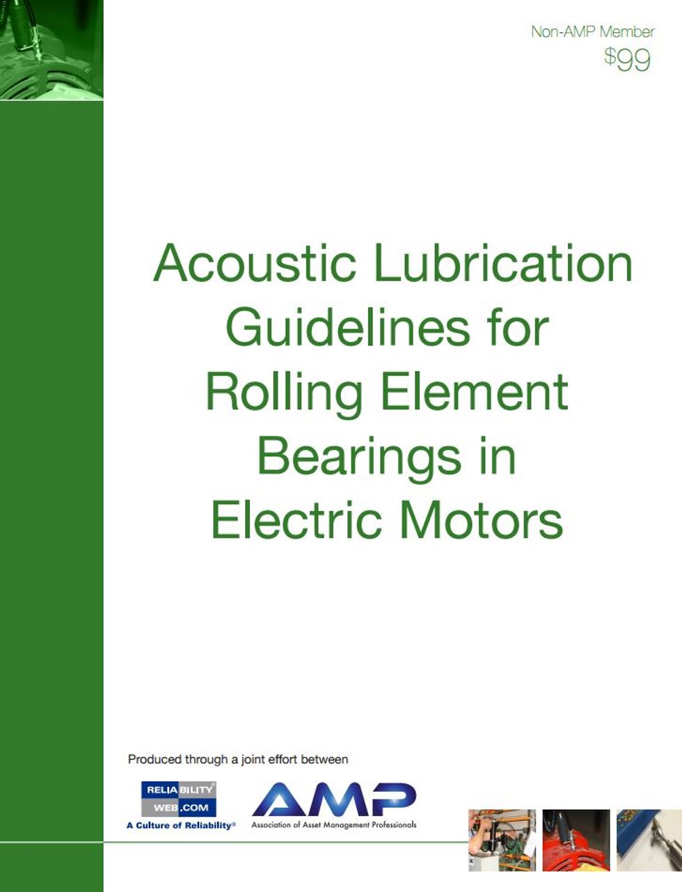 Reliabilityweb Acoustic Lubrication Guidelines for Rolling Element Bearings in Electric Motors ...