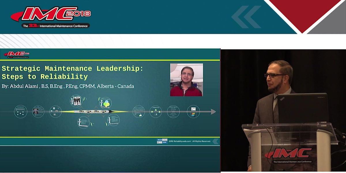 Reliabilityweb Strategic Maintenance Leadership: Steps to Reliability
