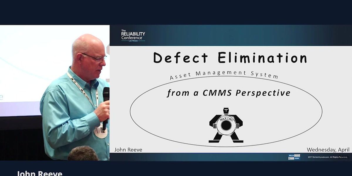 Reliabilityweb Defect Elimination from a CMMS Perspective