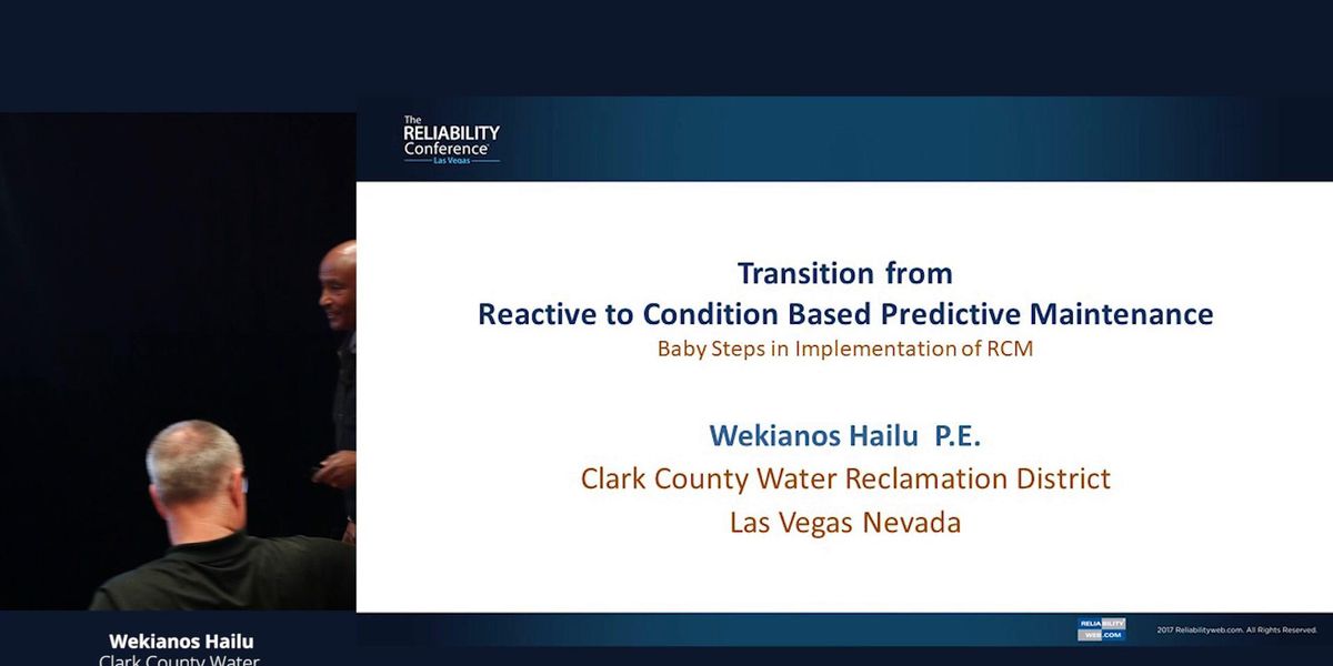 Reliabilityweb Transition from Reactive to Condition Based Maintenance - Baby Steps in ...