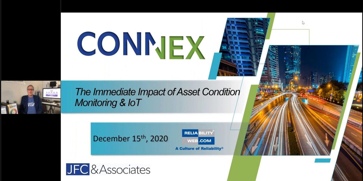 Reliabilityweb The Immediate Impact of Asset Condition Monitoring and IoT