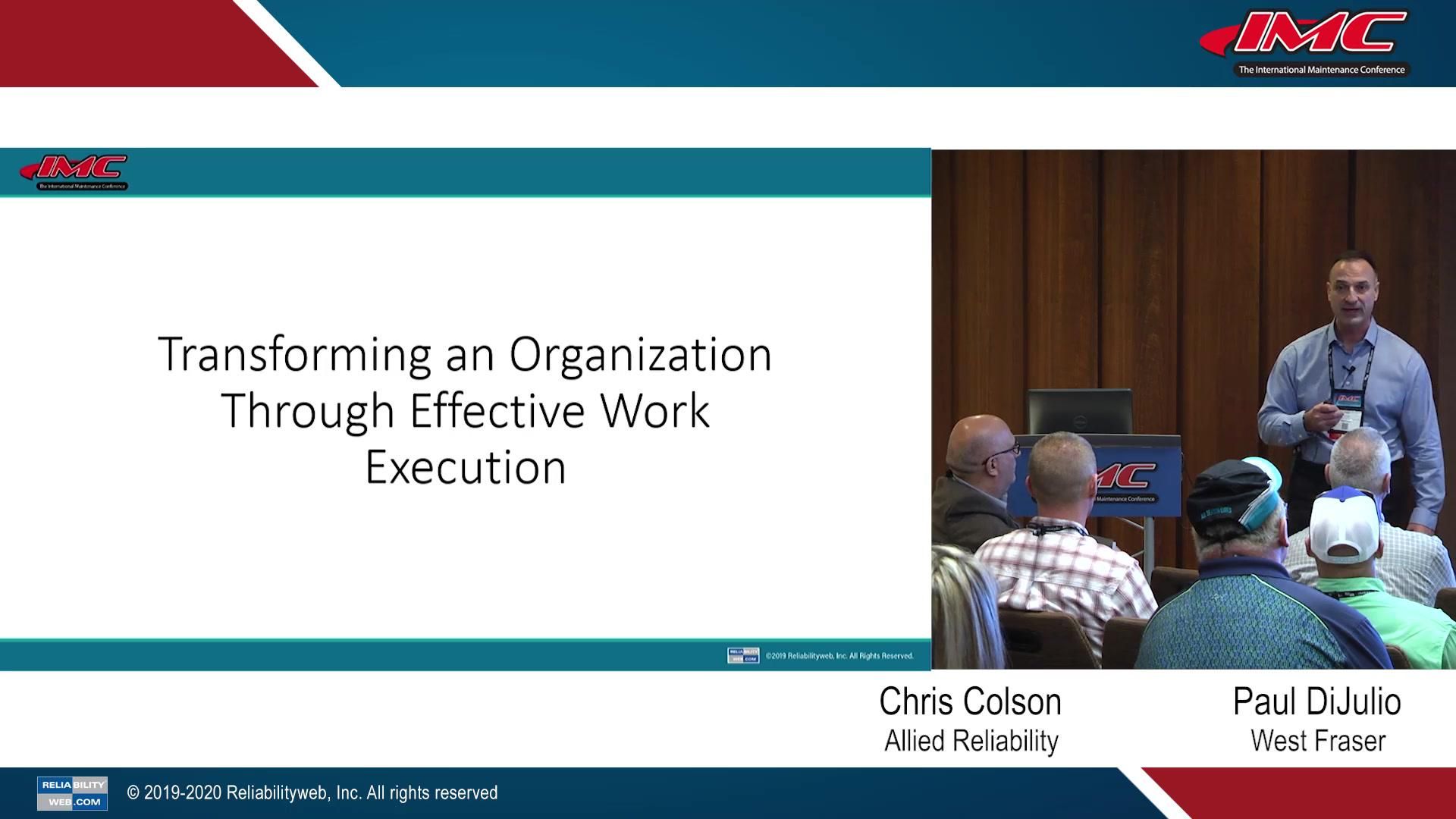 Reliabilityweb Transforming an Organization Through Effective Work Execution