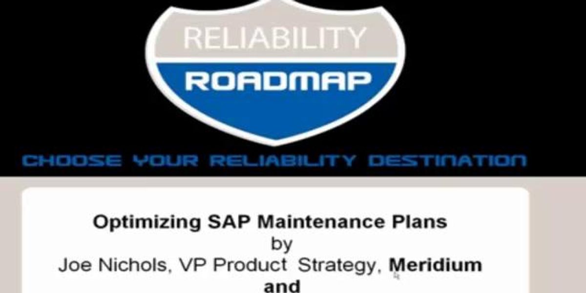 Reliabilityweb Optimizing SAP Maintenance Plans