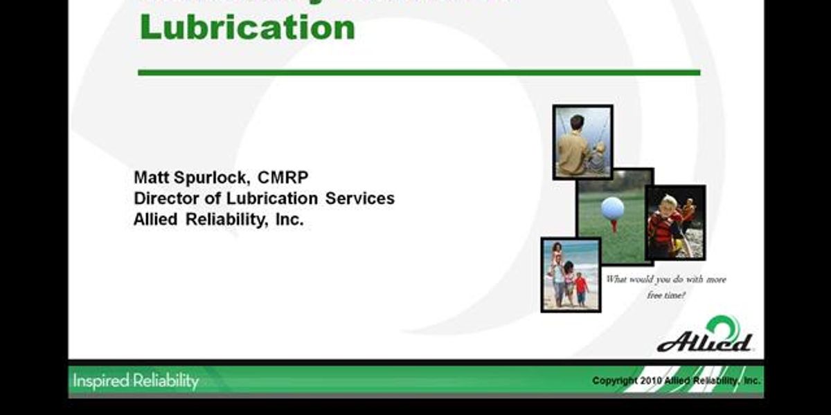 Reliabilityweb Reliability Centered Lubrication