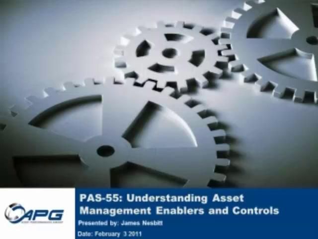 Reliabilityweb PAS-55: Understanding Asset Management Enablers