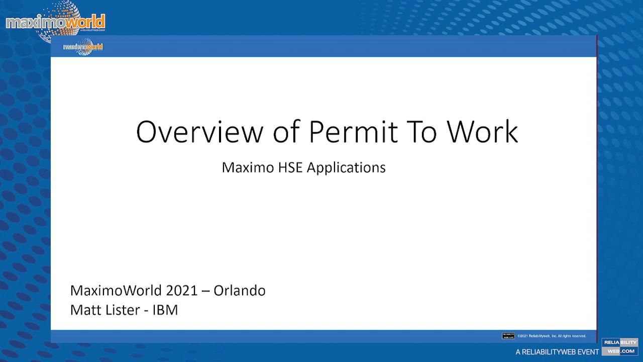 Reliabilityweb Managing Permits to Work Using Maximo HSE