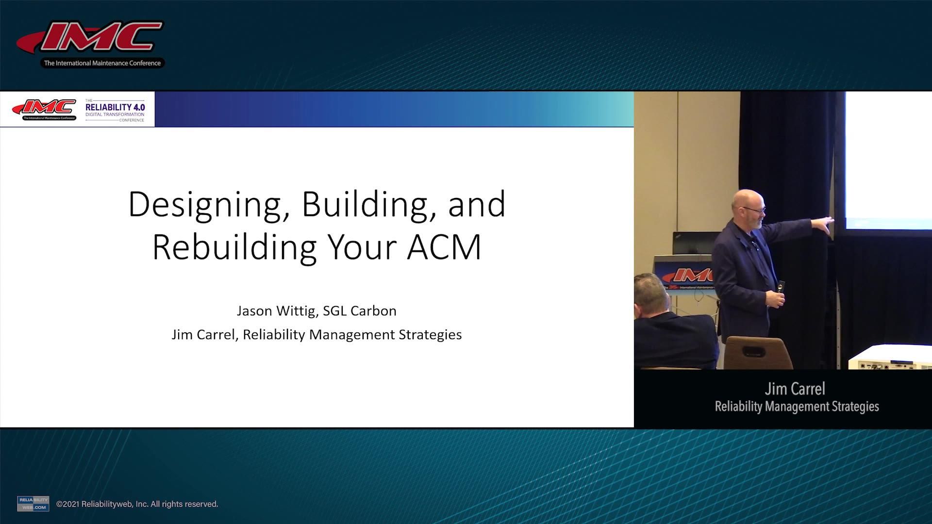 Reliabilityweb Designing, Building, and Rebuilding Your ACM