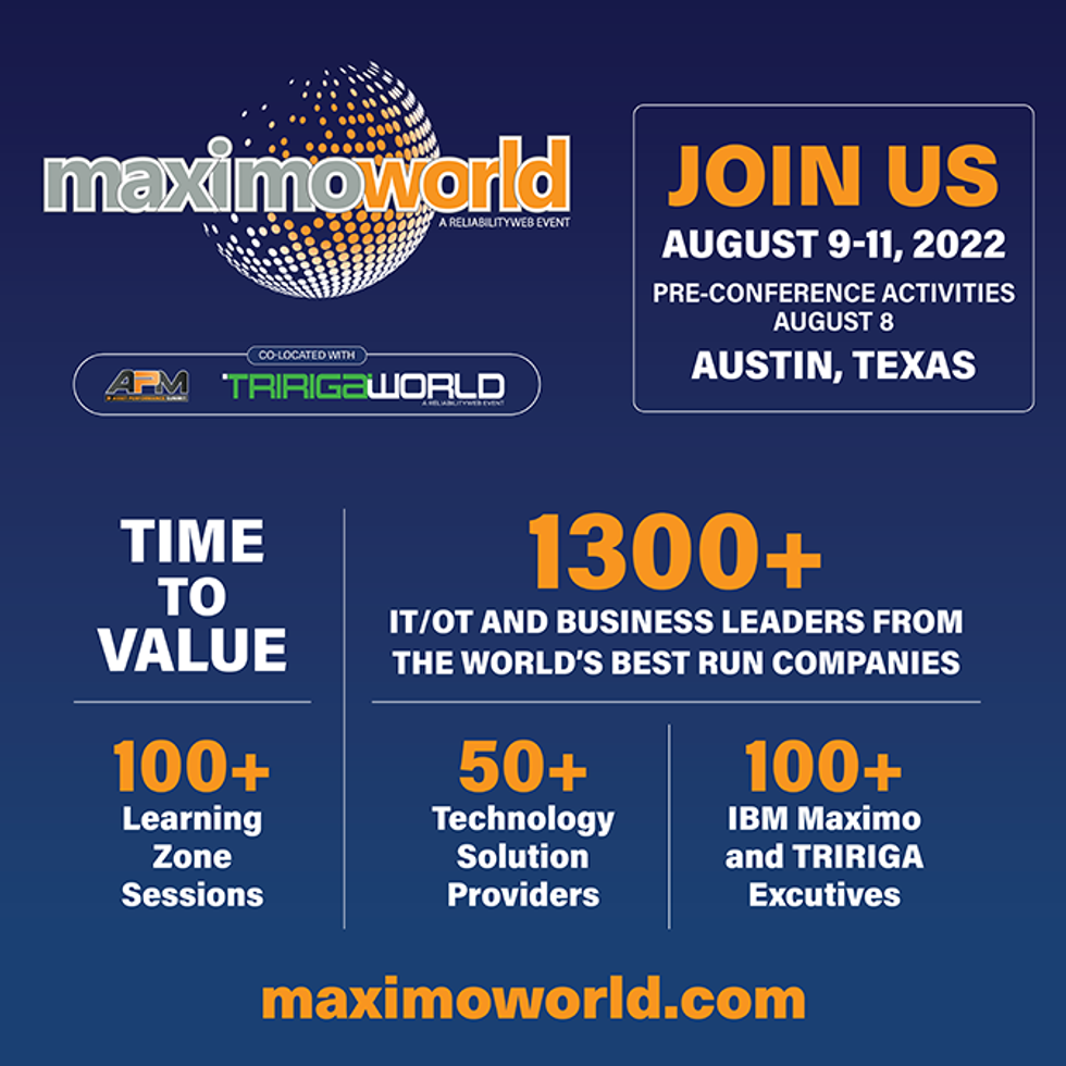 Reliabilityweb Who is attending MaximoWorld 2022 in Austin Texas?