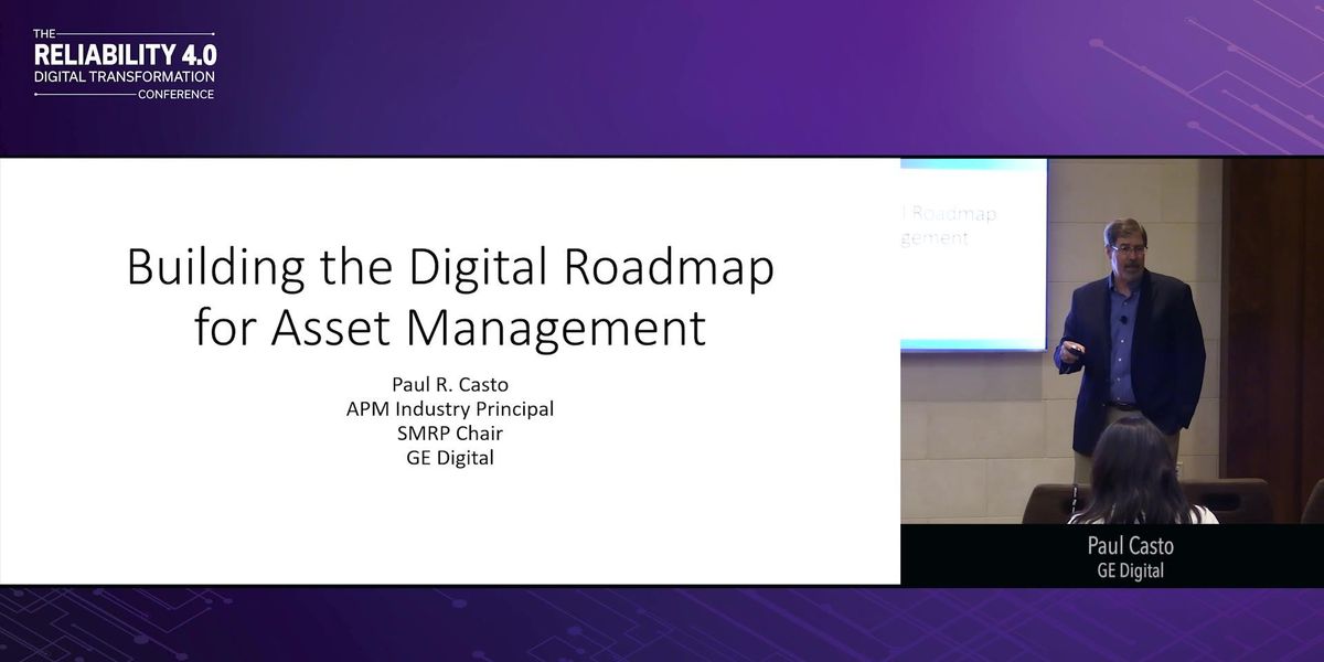 Reliabilityweb Building the Digital Roadmap for Asset Management