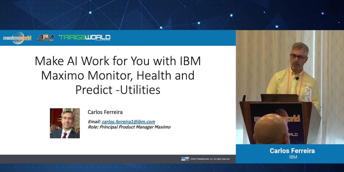 Reliabilityweb Make Ai Work For You With IBM Maximo Monitor And Predict