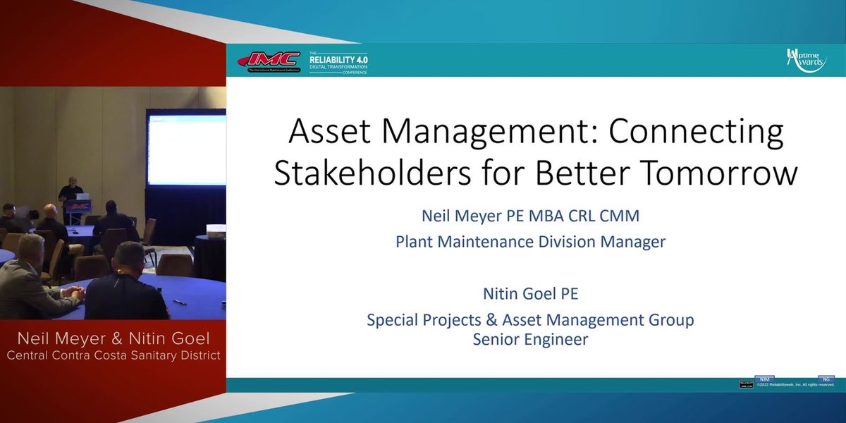 Reliabilityweb Uptime Award Winner: Asset Management: Connecting Stakeholders for Better Tomorrow